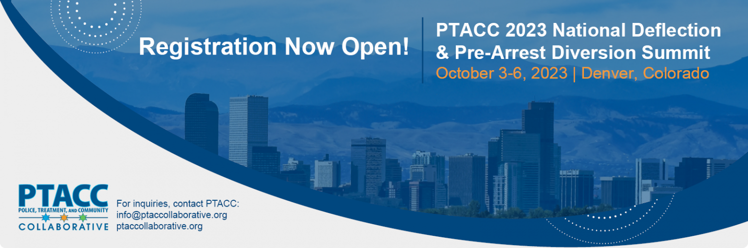 Police, Treatment, and Community Collaborative’s (PTACC) National ...